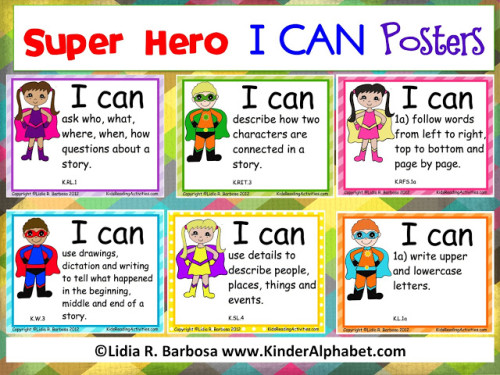Super Hero I CAN Posters for Common Core Standards - Kinder Alphabet